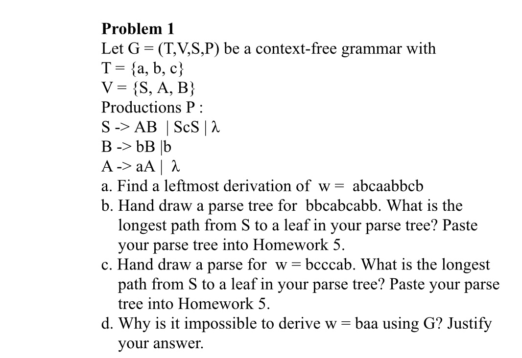 Solved by an EXPERT Problem 1Let G=(T,V,S,P) ﻿be a context-free grammar | Chegg.com