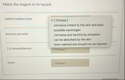 Solved Match the reagent to its hazard:methyl | Chegg.com