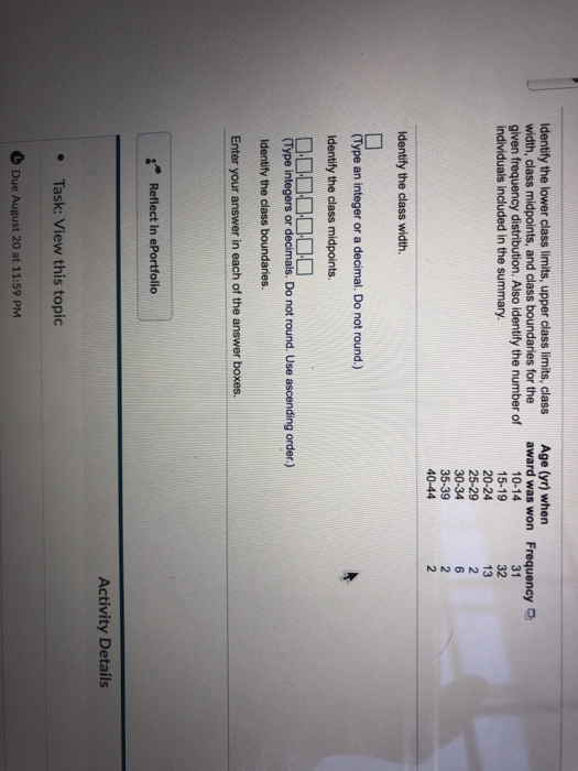 Solved Identify the lower class limits, upper class limits, | Chegg.com