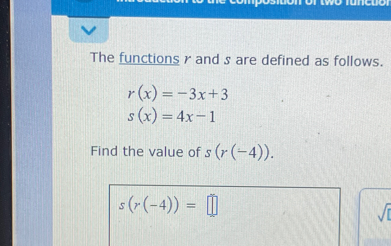 Solved The functions r ﻿and s ﻿are defined as | Chegg.com