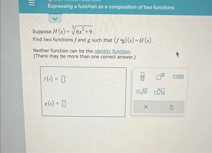 Solved Suppose H(x)=36x2+9 Find two functions f and g such | Chegg.com