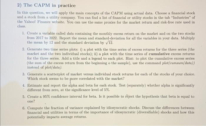 a 2) The CAPM in practice In this question, we will | Chegg.com