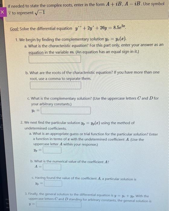 If needed to state the complex roots, enter in the | Chegg.com