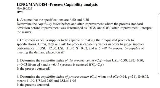 Solved IENG/MANE484 - Process Capability analysis | Chegg.com