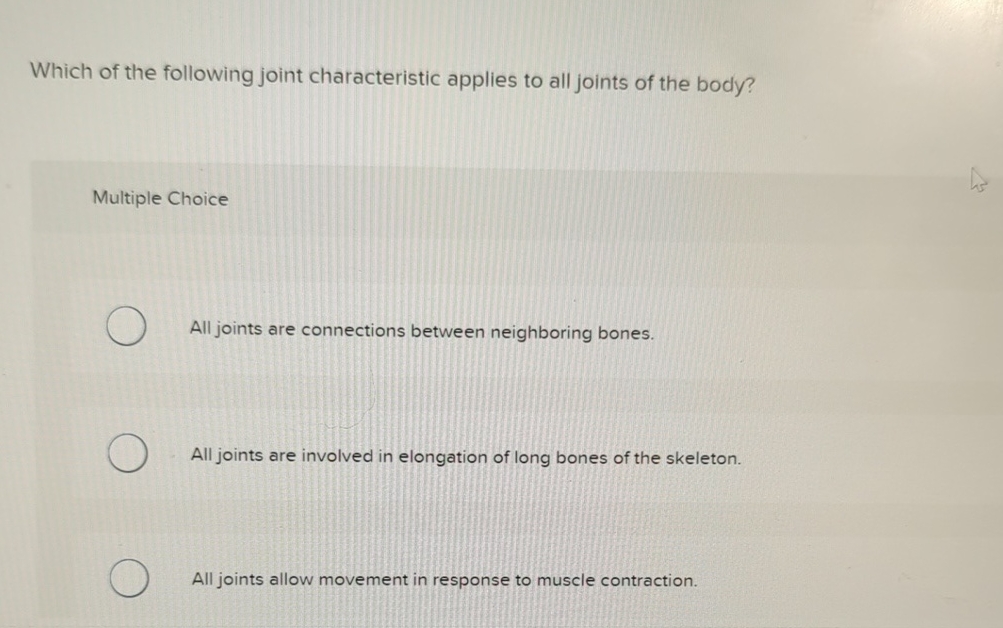 Solved Which of the following joint characteristic applies | Chegg.com