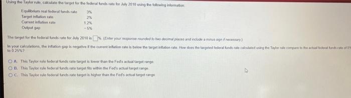 Solved Using the Taylor rute calculate the target for the | Chegg.com