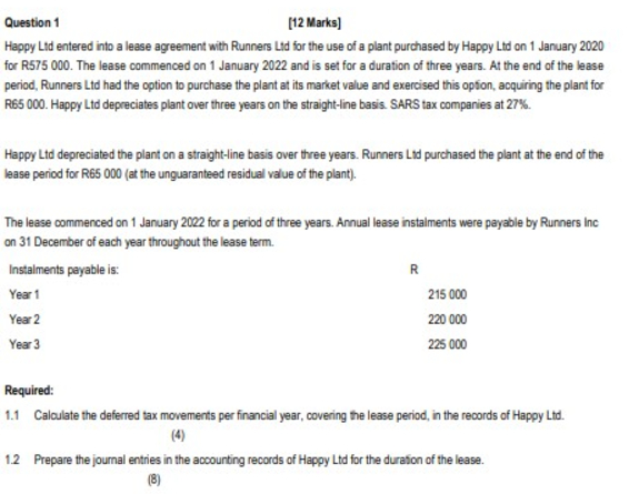 Solved Question 1 [12 ﻿Marks] ﻿Happy Lid entered into a | Chegg.com