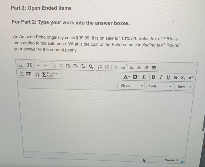 Solved Part 2: Open Ended Items For Part 2: Type your work | Chegg.com