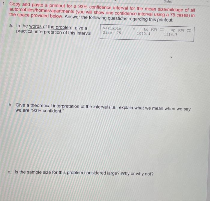 Solved Copy and paste a printout for a 93% confidence | Chegg.com