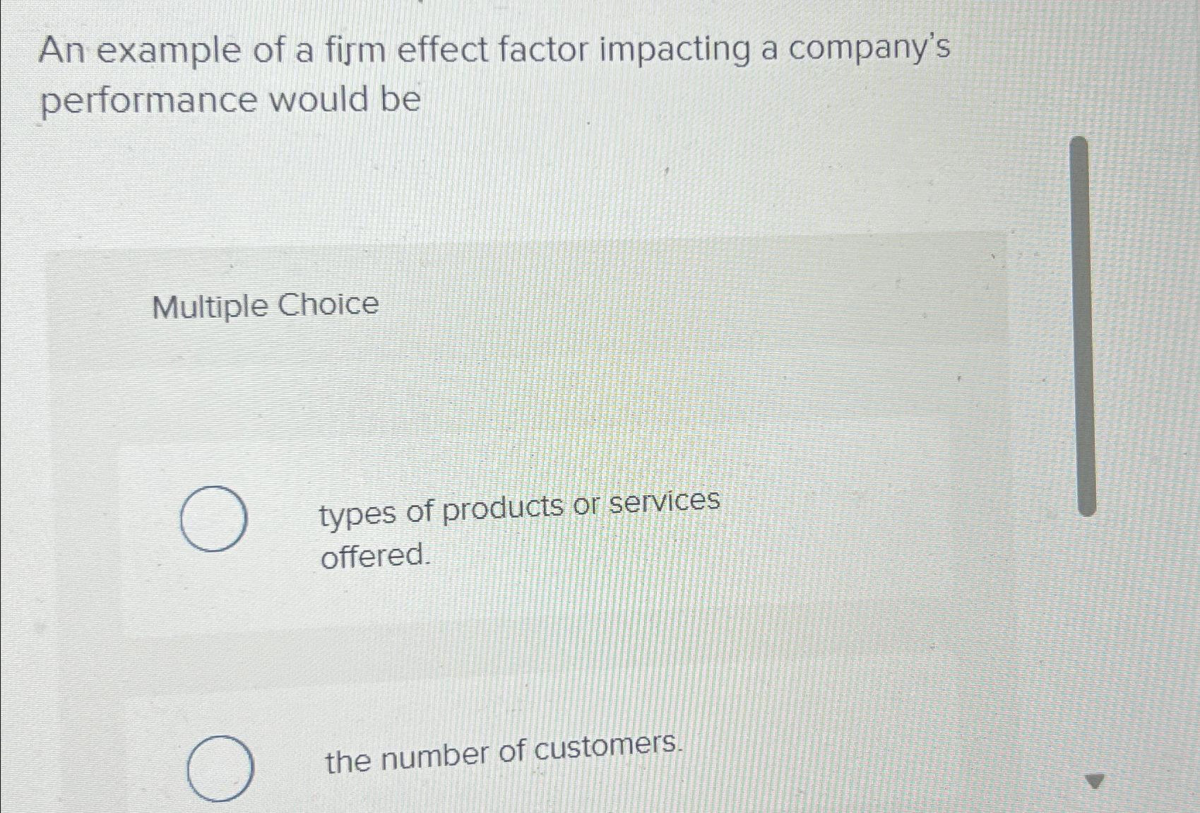 Solved An example of a firm effect factor impacting a | Chegg.com