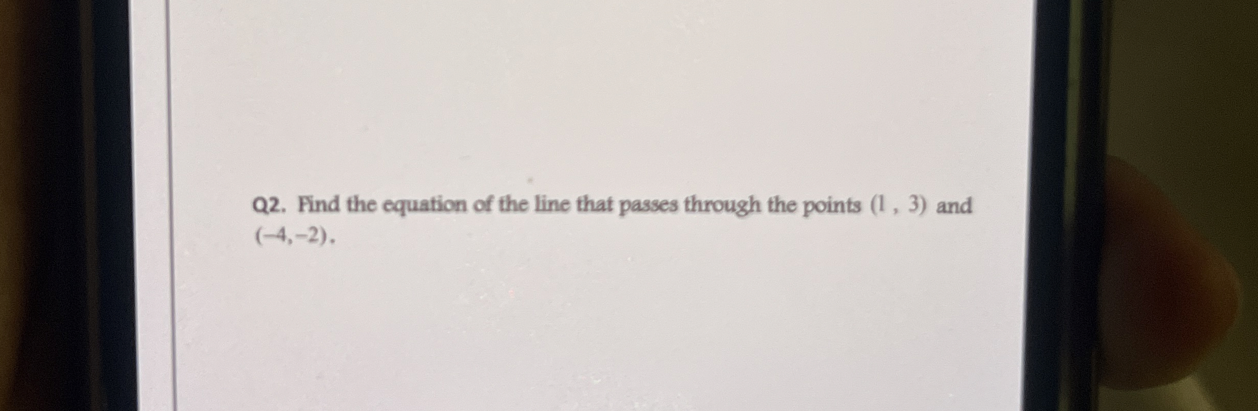 Solved Q2. ﻿Find the equation of the line that passes | Chegg.com