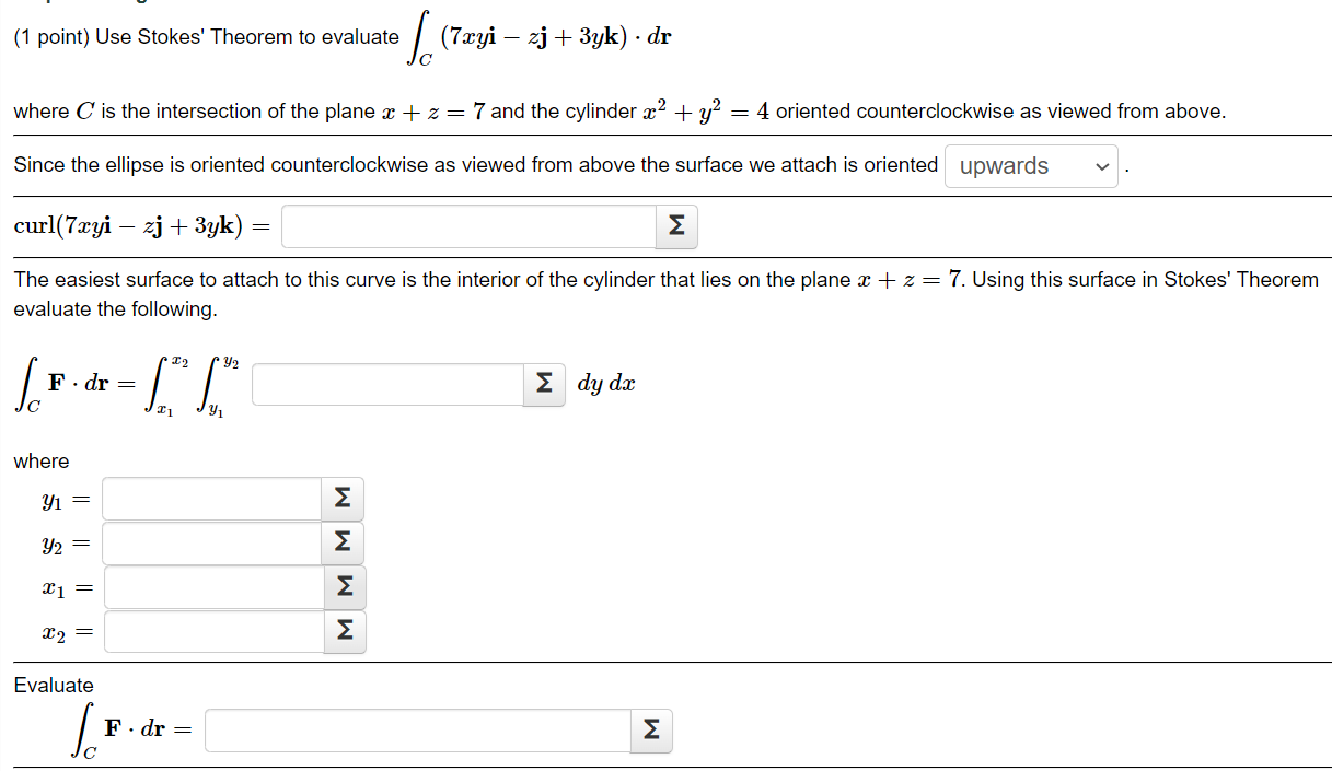 Solved (1 ﻿point) ﻿Use Stokes' Theorem to evaluate | Chegg.com