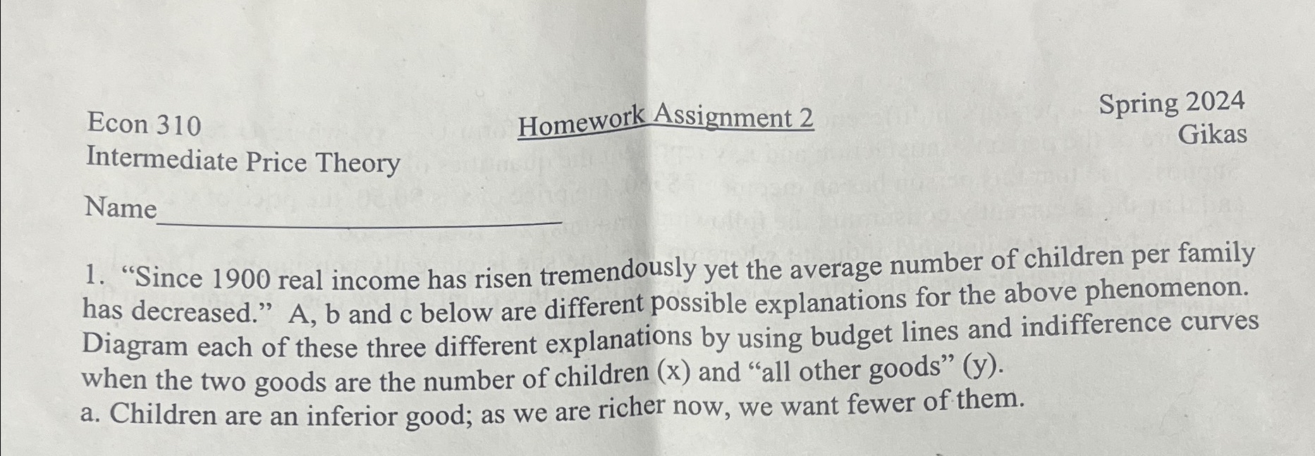 Solved Econ 310Homework Assignment 2Spring 2024Intermediate | Chegg.com