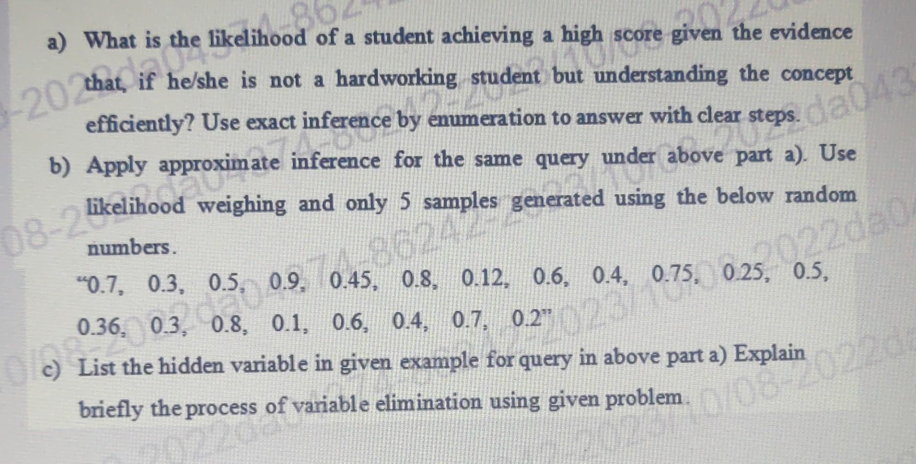 Solved Consider the below Bayesian Nenvork and answer the | Chegg.com