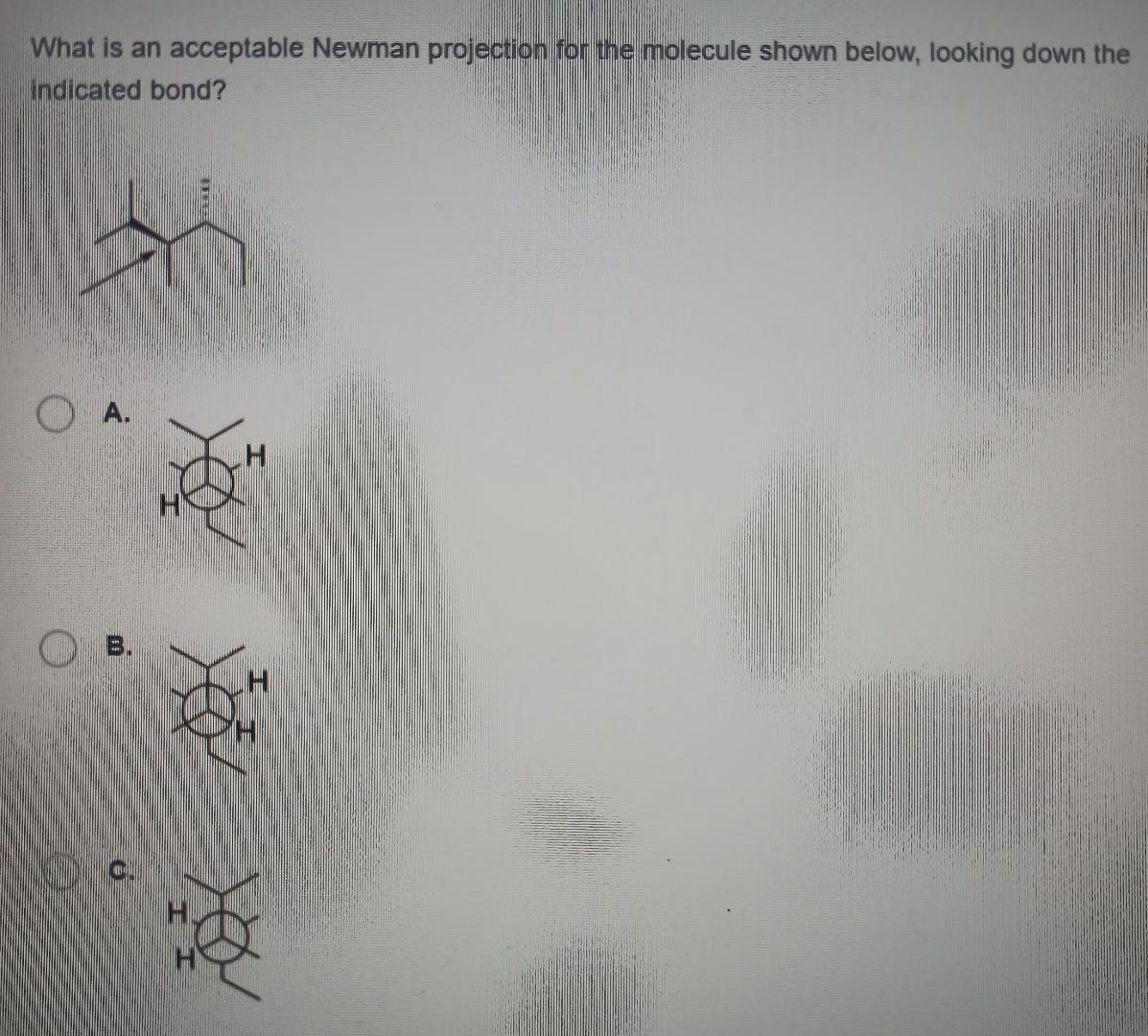 What is an acceptable Newman projection for the | Chegg.com
