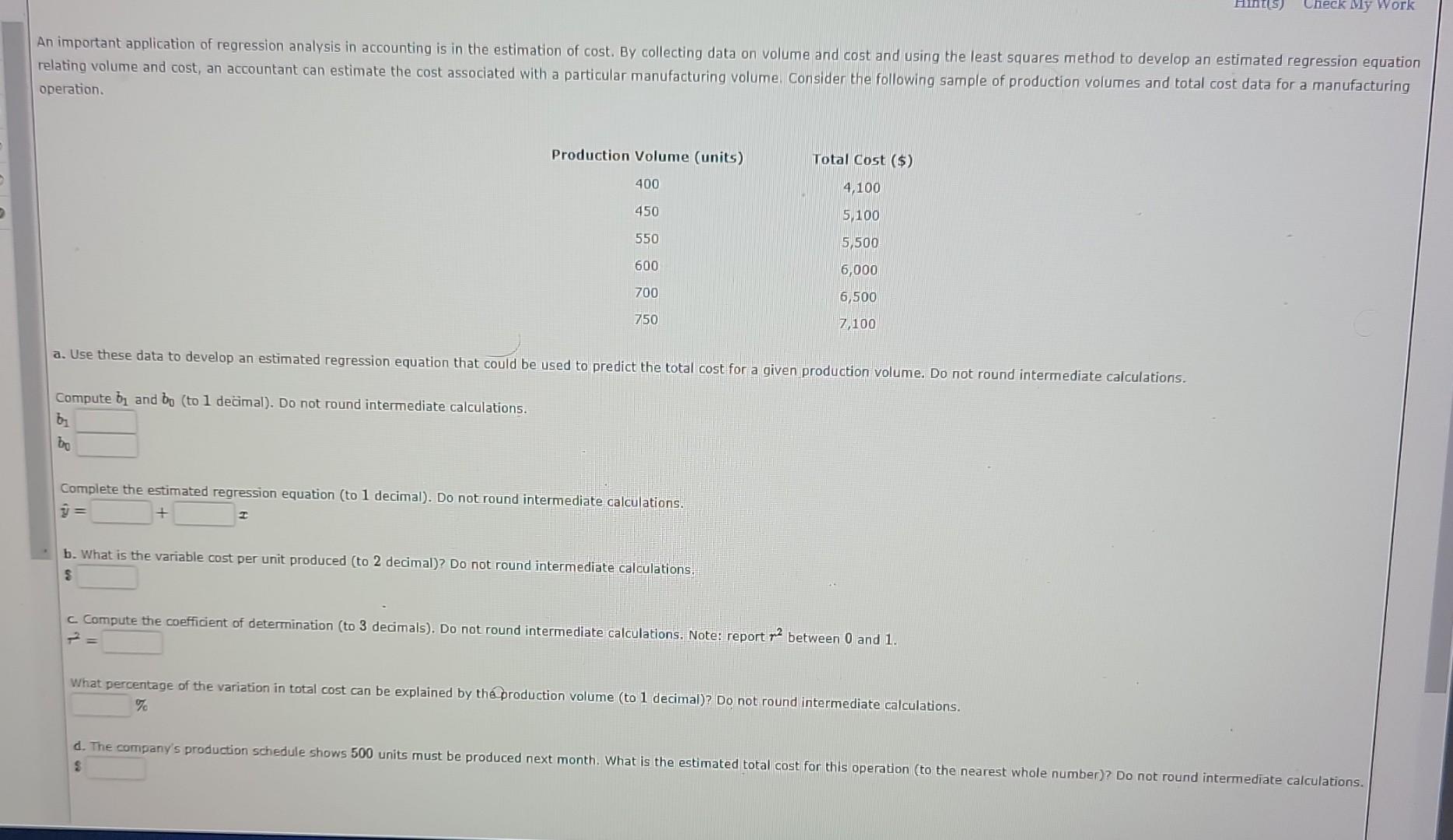 Solved An Important Application Of Regression Analysis In