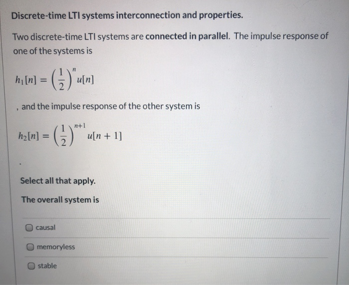 Solved Discrete-time LTI systems interconnection and | Chegg.com