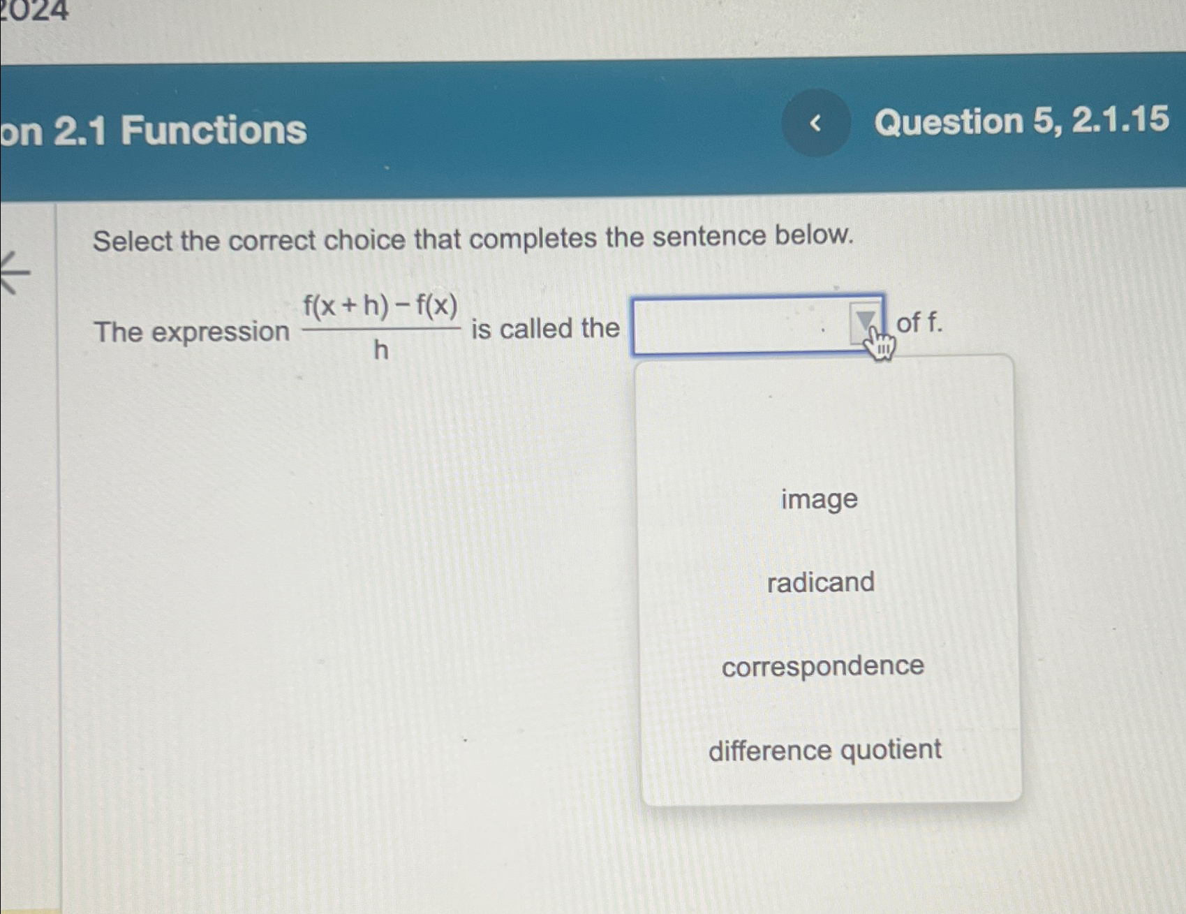 Solved on 2.1 ﻿FunctionsQuestion 5, 2.1.15Select the correct | Chegg.com