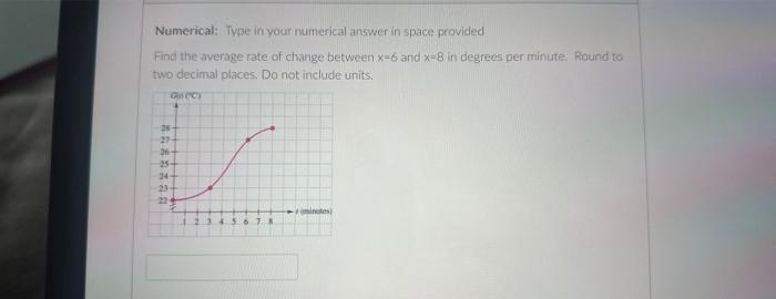 Solved Numerical: Type in your numerical answer in space | Chegg.com