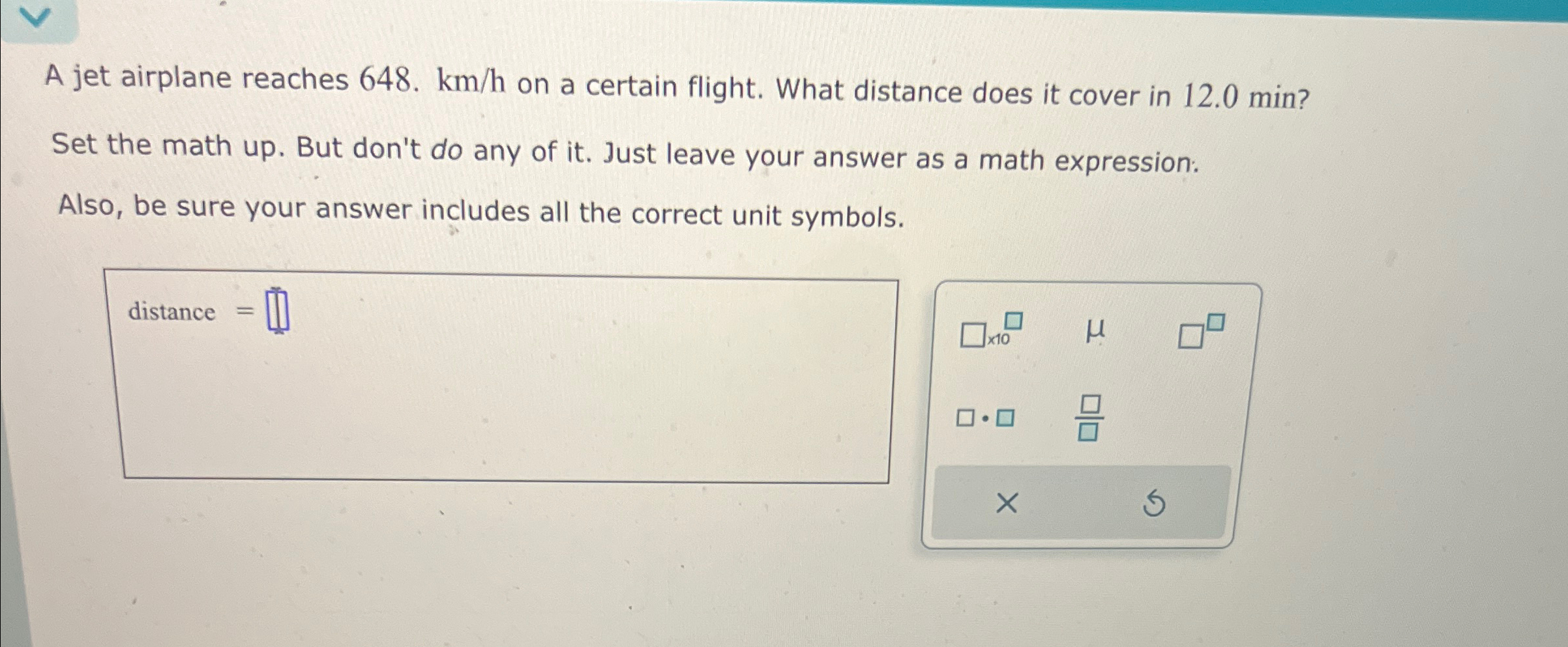 Solved A jet airplane reaches 648kmh ﻿on a certain flight. | Chegg.com
