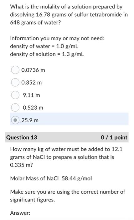 Solved What is the molality of a solution prepared by | Chegg.com
