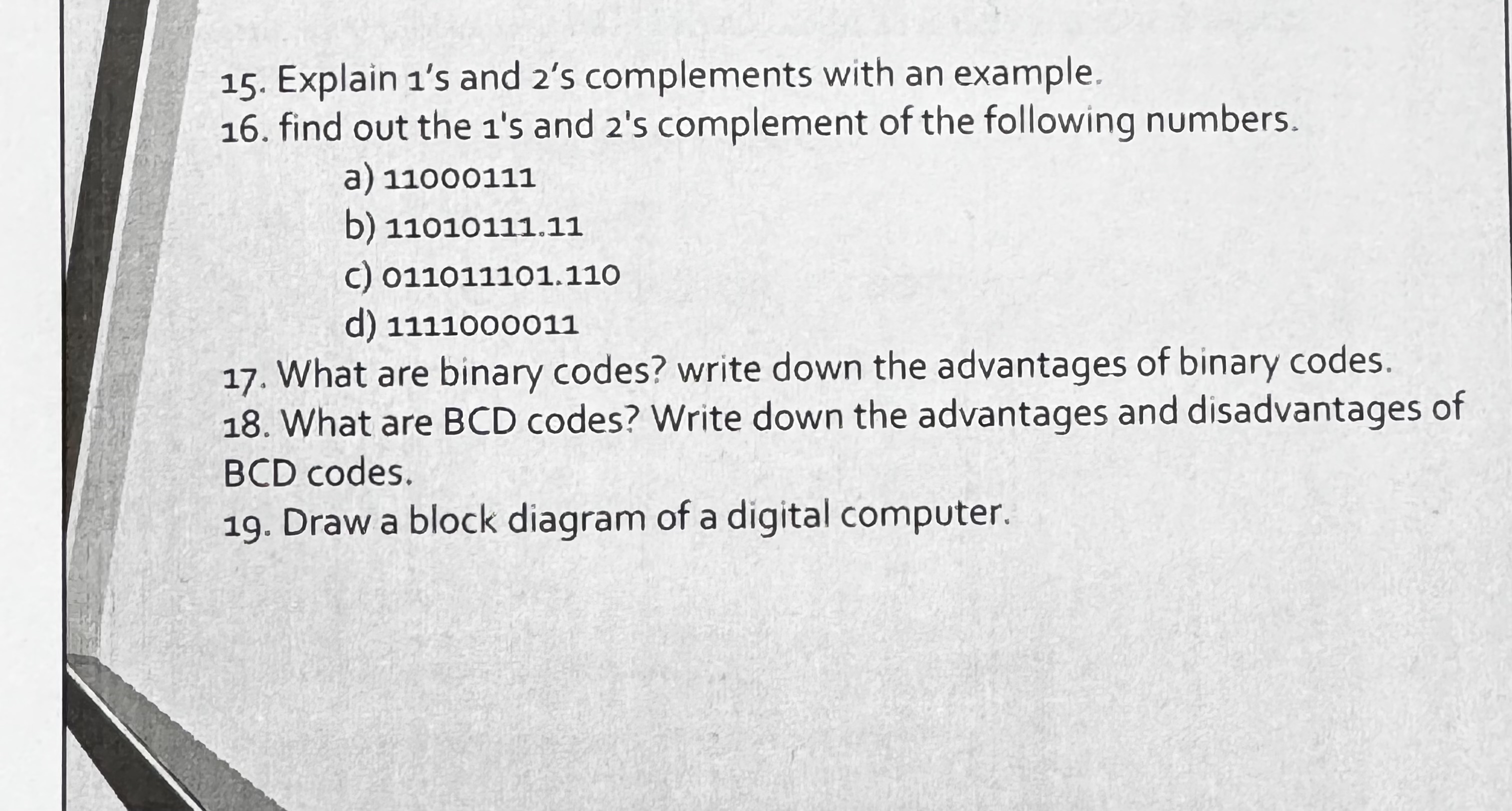 Solved Explain 1 's and 2 's complements with an | Chegg.com