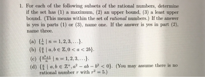 Solved 1. For each of the following subsets of the rational | Chegg.com