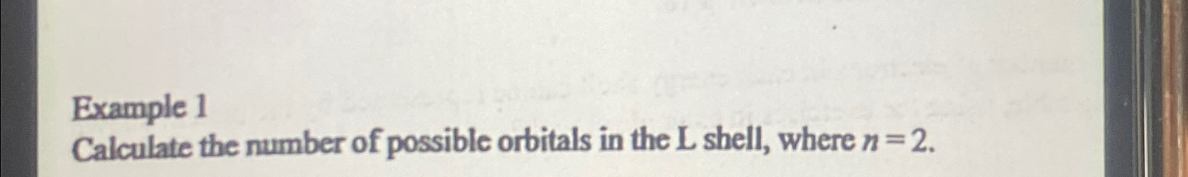 Solved Example 1Calculate the number of possible orbitals in | Chegg.com