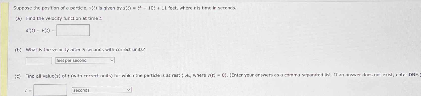 Solved Suppose the position of a particle, s(t) ﻿is given by | Chegg.com