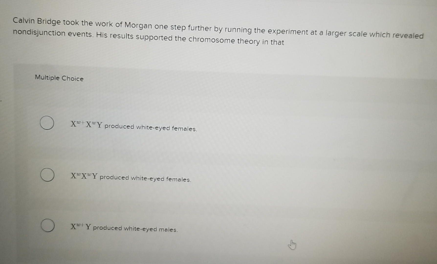 Solved Calvin Bridge took the work of Morgan one step | Chegg.com