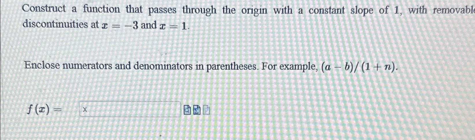 Solved Construct a function that passes through the origin | Chegg.com