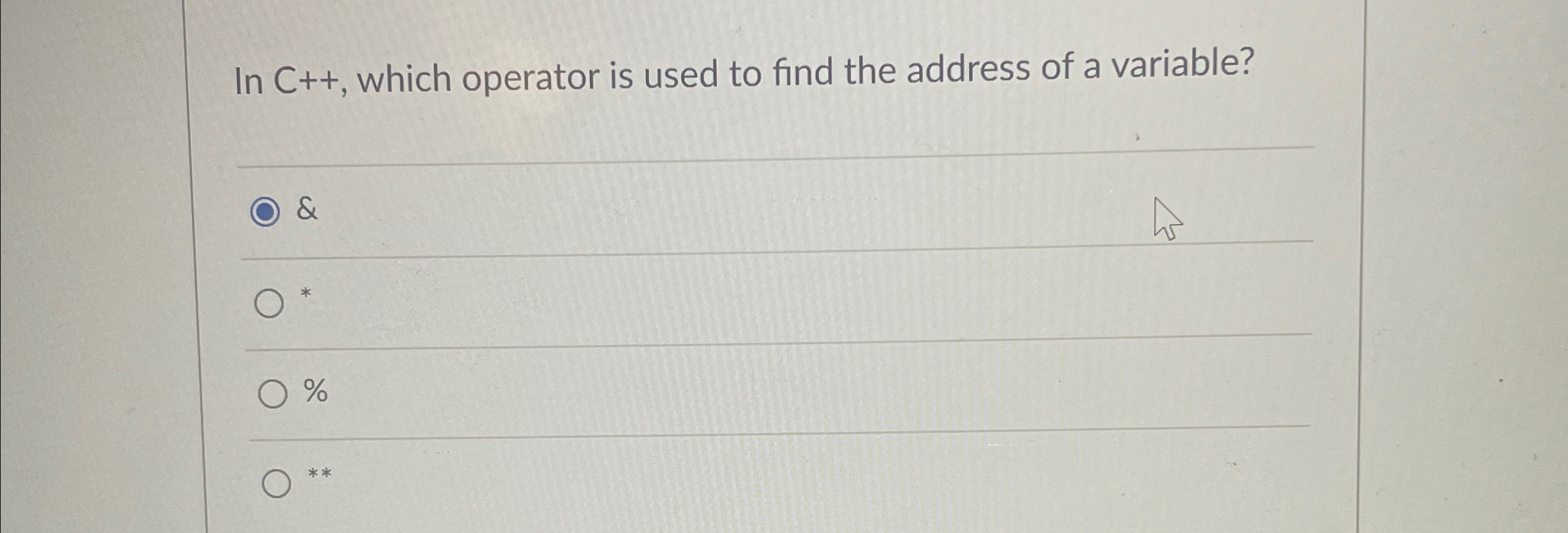 Solved In C++, ﻿which operator is used to find the address | Chegg.com