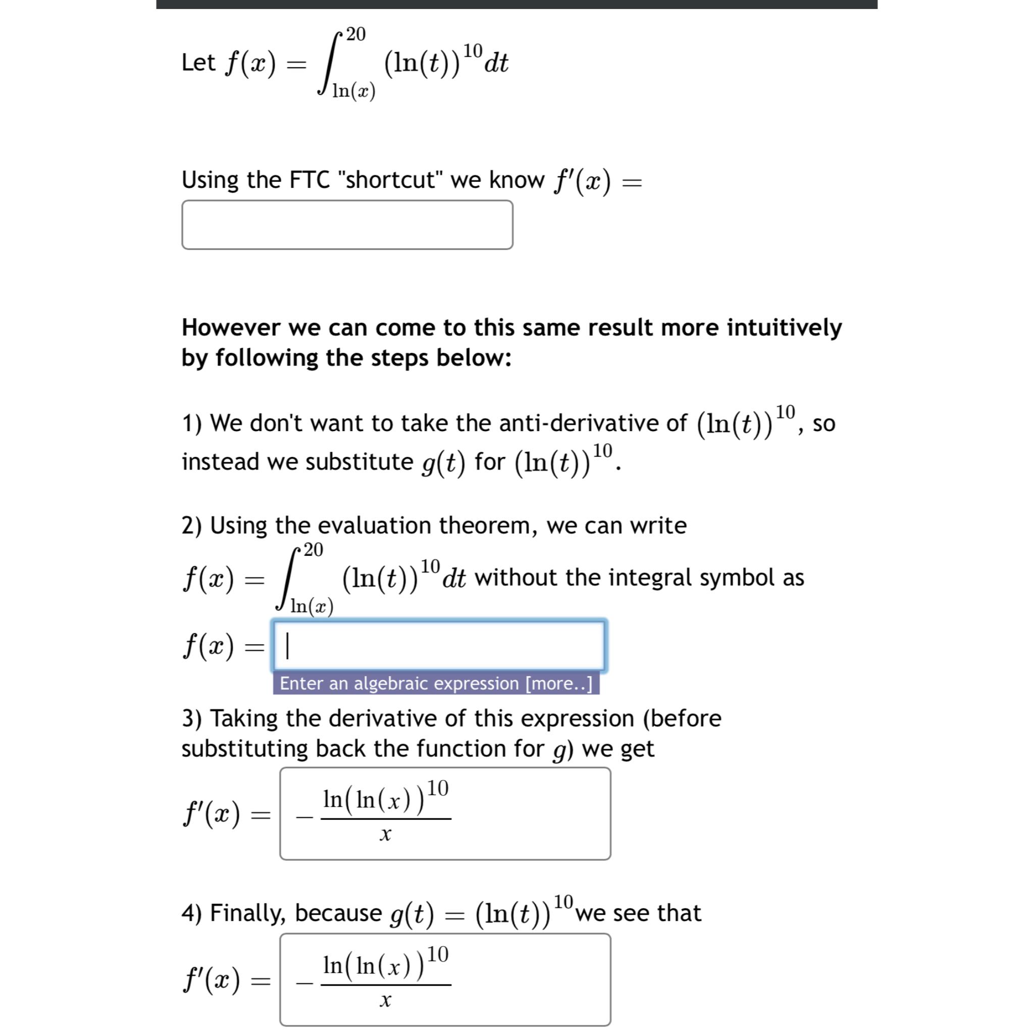 Solved Let f(x)=∫ln(x)20(ln(t))10dtUsing the FTC "shortcut" | Chegg.com