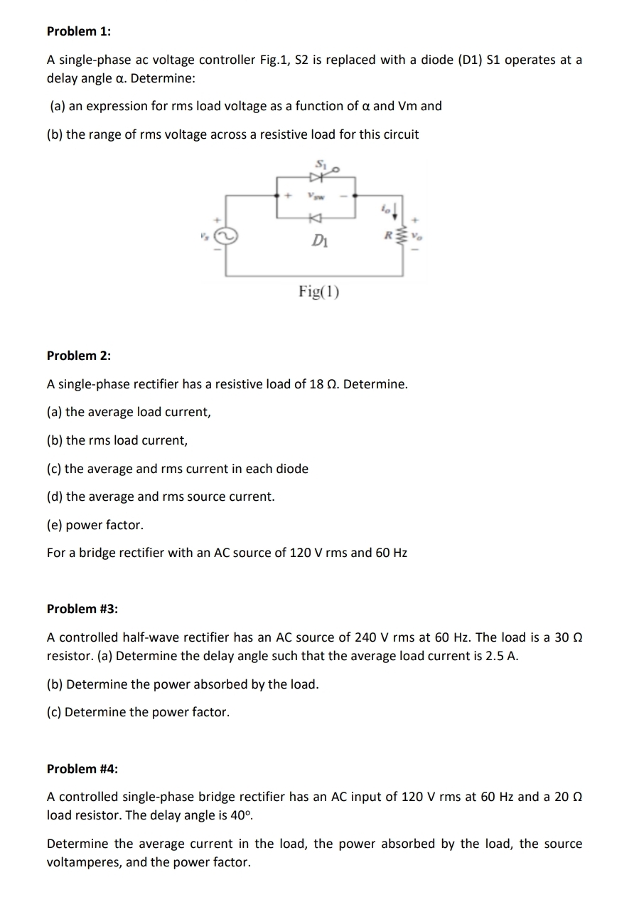 Problem 1:A single-phase ac voltage controller Fig.1, | Chegg.com