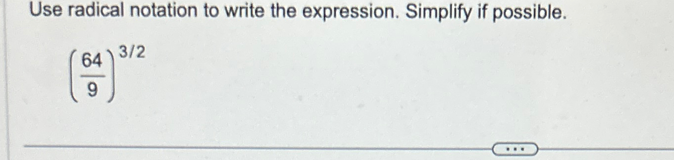 Solved Use radical notation to write the expression. | Chegg.com