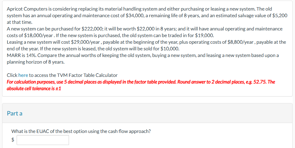 Solved Apricot Computers is considering replacing its | Chegg.com