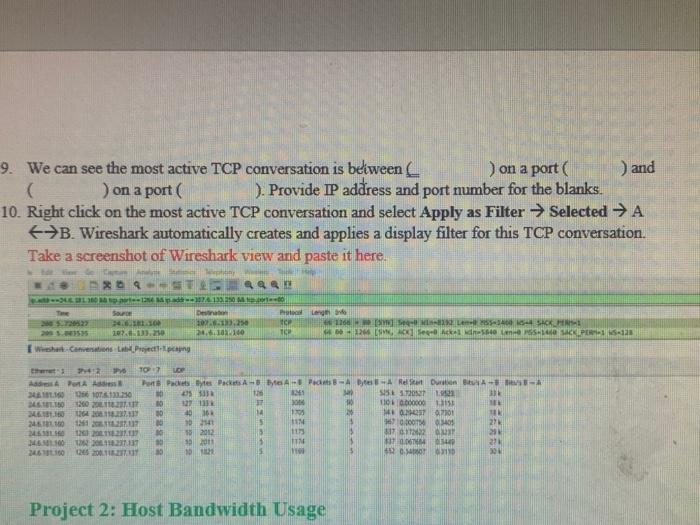Solved 9. We can see the most active TCP conversation is | Chegg.com