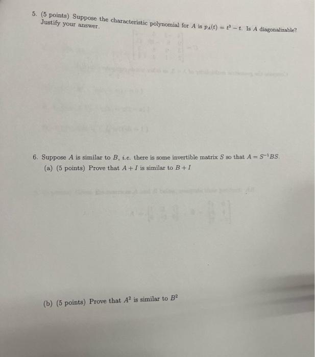 Solved 5. (5 points) Suppose the characteristic polynomial | Chegg.com