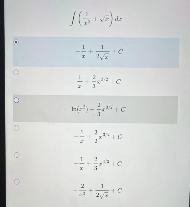 Solved ∫(x21+x)dx −x1+2x1+C x1+32x3/2+C ln(x2)+32x3/2+C | Chegg.com