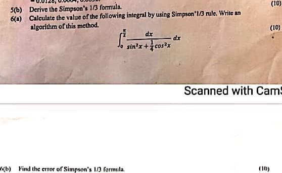 Solved (10) 5(b) Derive the Simpson's 1/3 formula. 6(a) | Chegg.com
