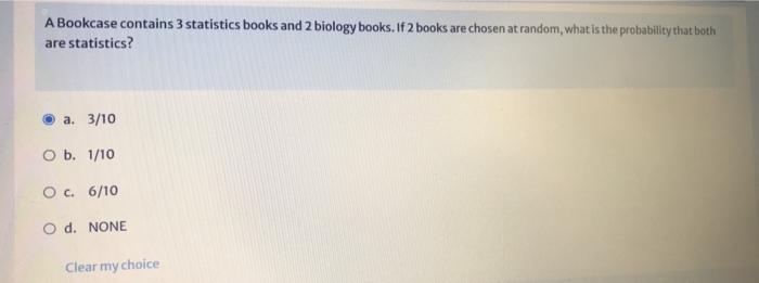 Solved A Bookcase contains 3 statistics books and 2 biology | Chegg.com