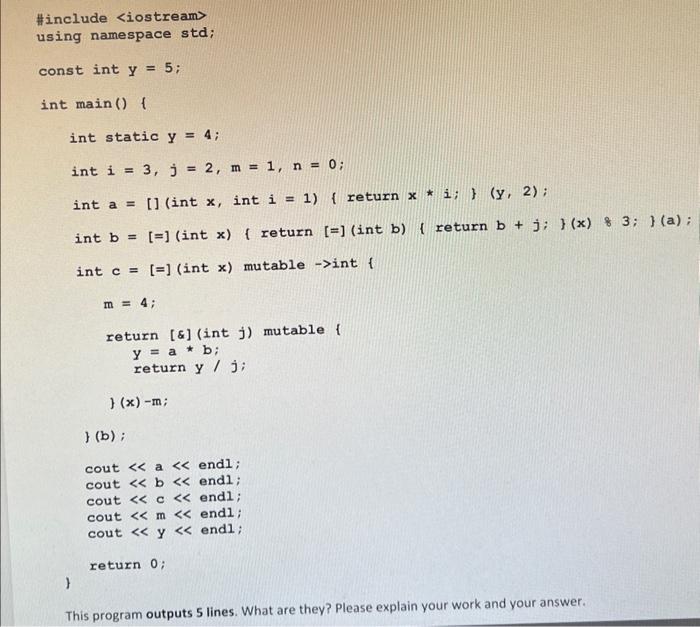 Solved Include Sing Namespace Std Onst Int Y5 Int Main