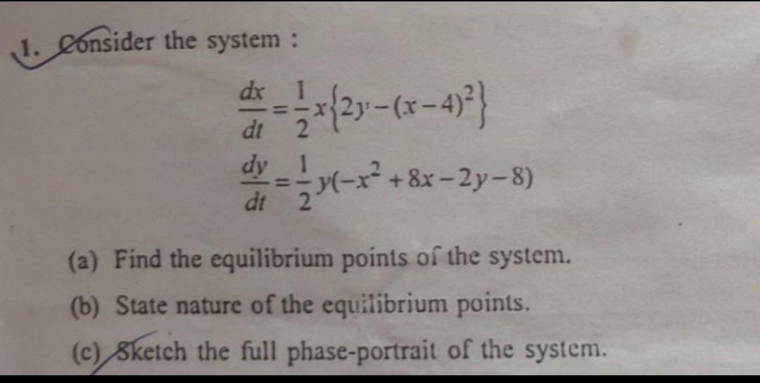 Solved 1. Consider the system : | Chegg.com