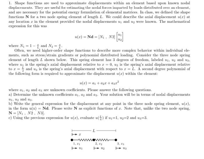 Solved 1. Shape functions are used to approximate | Chegg.com