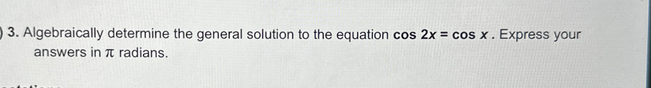 Solved Algebraically determine the general solution to the | Chegg.com