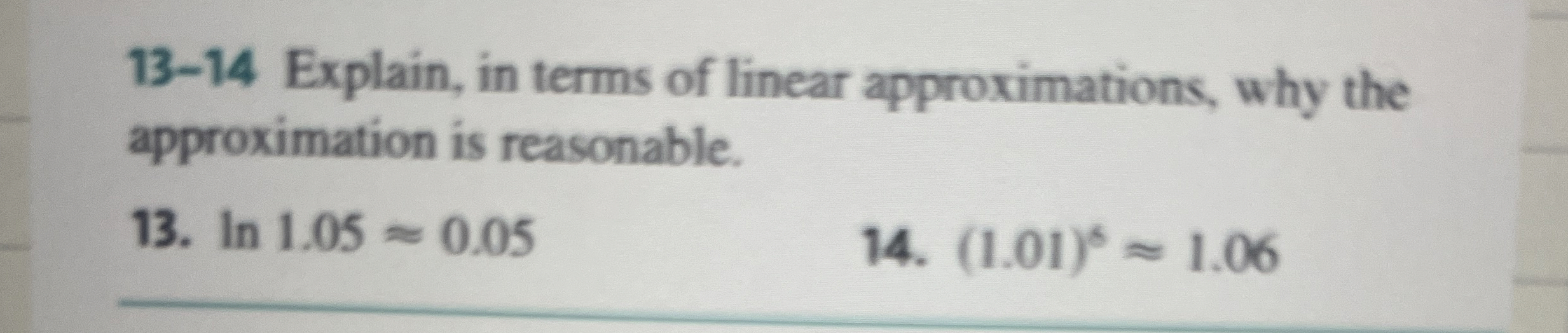 Solved 13-14 Explain, in terms of linear approximations, | Chegg.com Solved 13-14 Explain, in terms of linear approximations, | Chegg.com