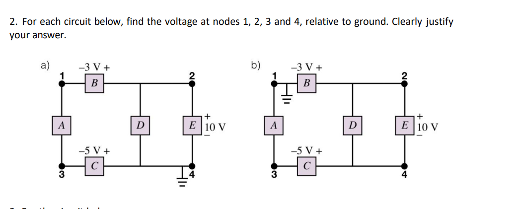 Solved 2. ﻿For each circuit below, find the voltage at nodes | Chegg.com