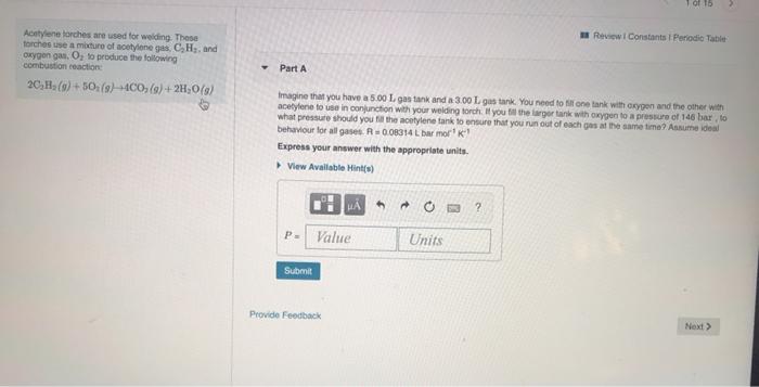 Solved 1 of 15 Reviowi Constants Periodic Table Acetylene | Chegg.com