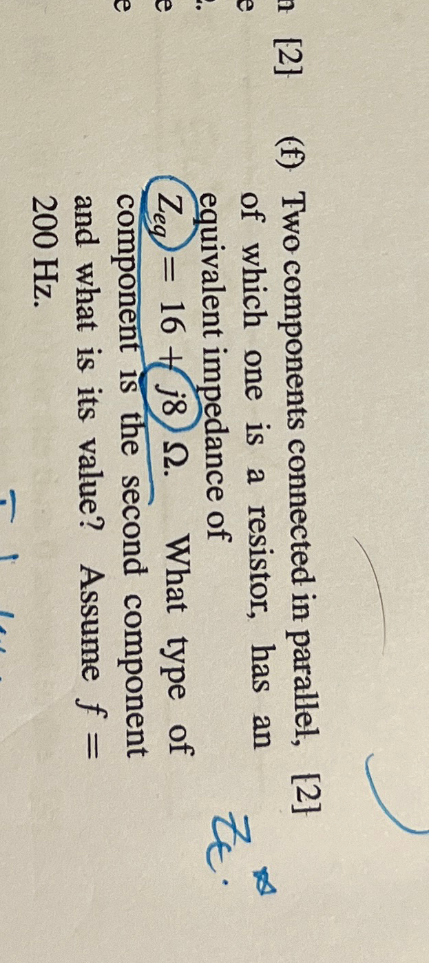 Solved [2] (f) ﻿Two components connected in parallel, [2] | Chegg.com
