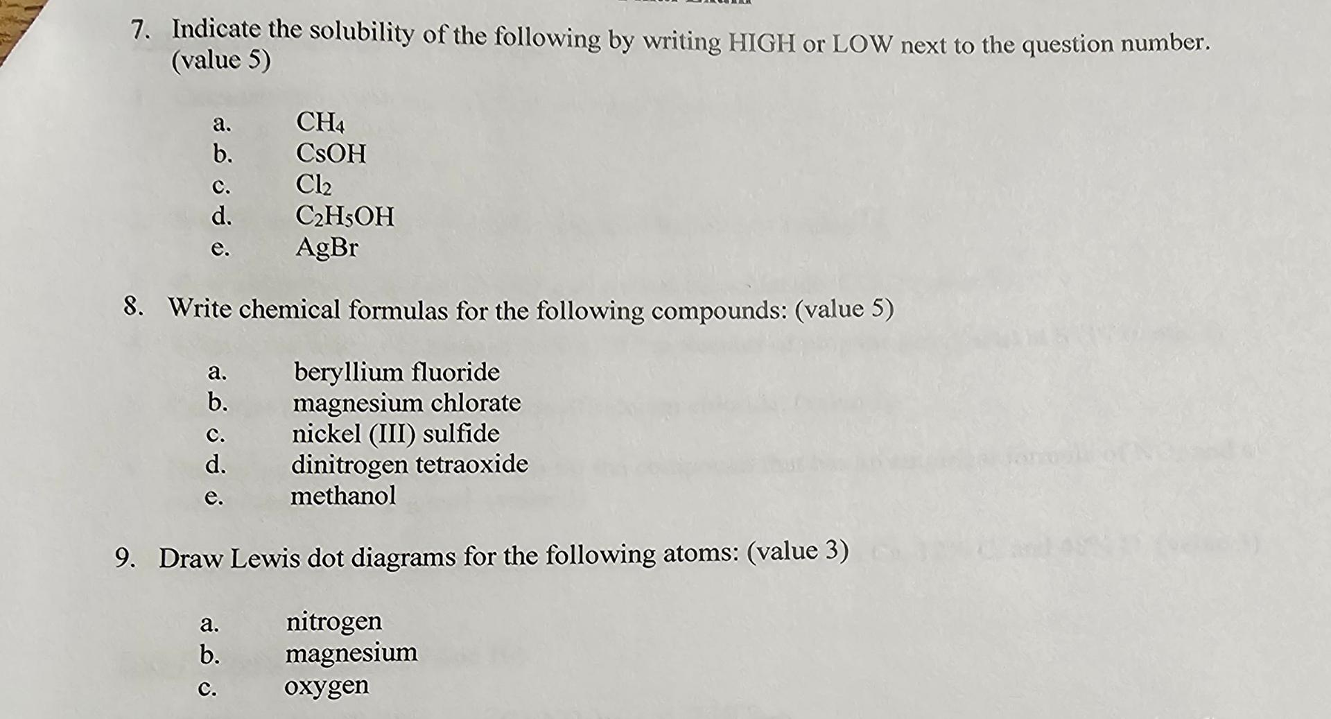 Solved Indicate the solubility of the following by writing | Chegg.com